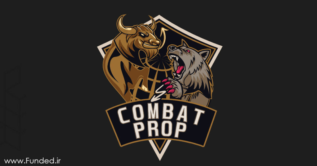 بررسی و تجربه پراپ کامبت کپیتال Combat Capital – Funded فاندد